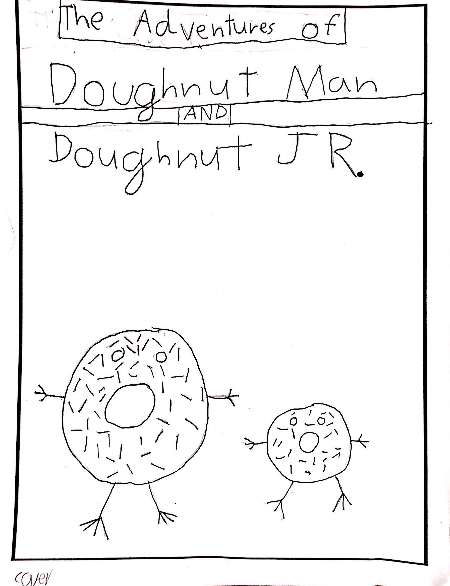 The Adventures of Doughnut Man and Doughnut Jr. – The (Parenthetical)